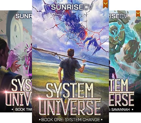Amazon.com: System Change: A LitRPG Adventure (System Universe Book 1) eBook : SunriseCV: Kindle ...